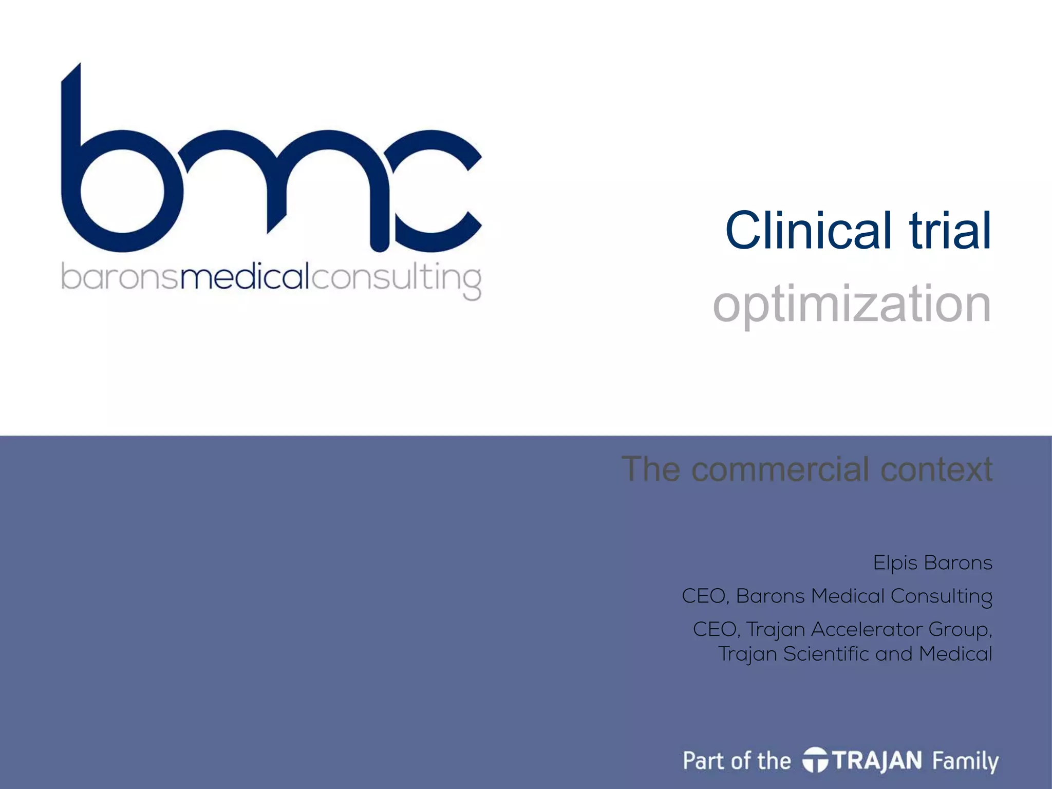 Clinical trial optimization | PPTX