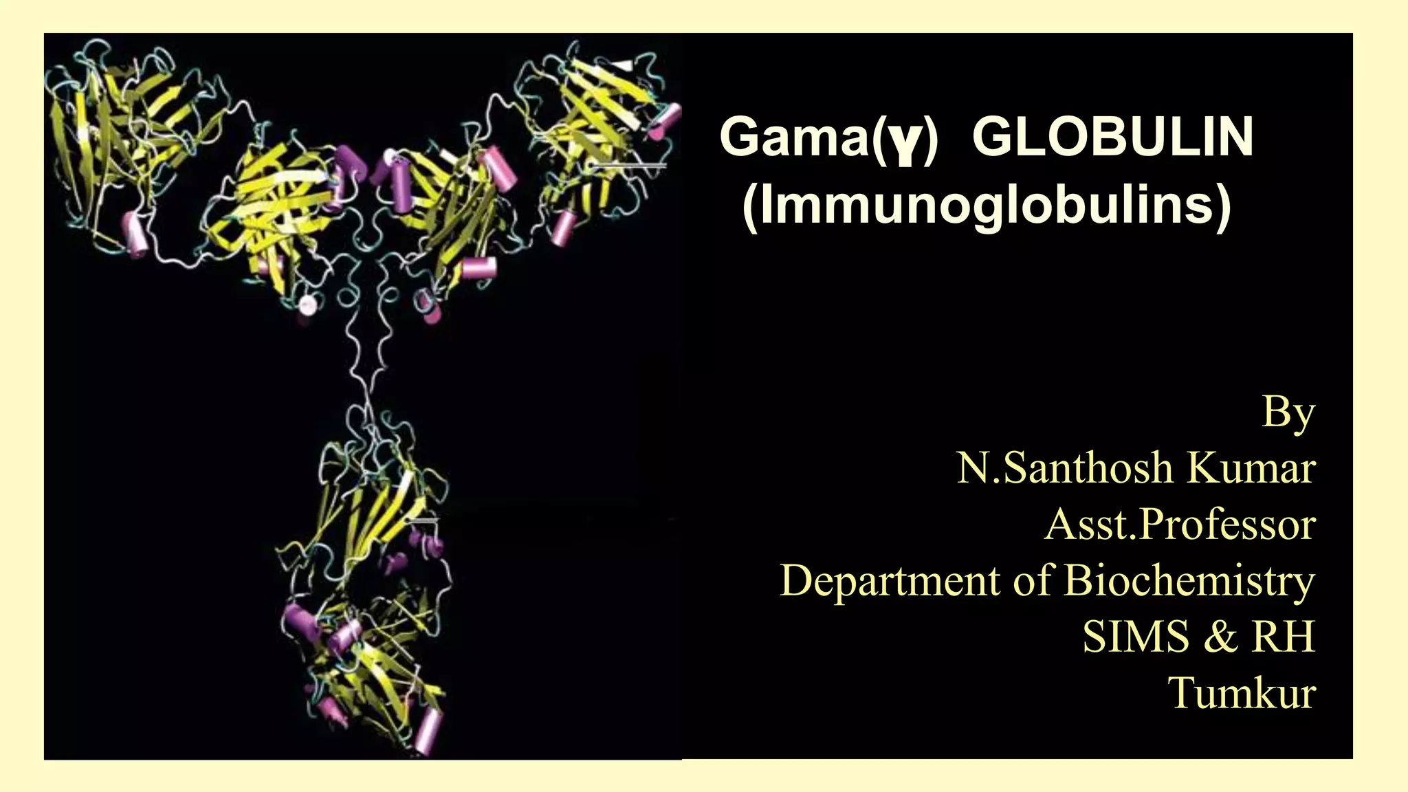 PP- 03: Immuno globulins | PPT