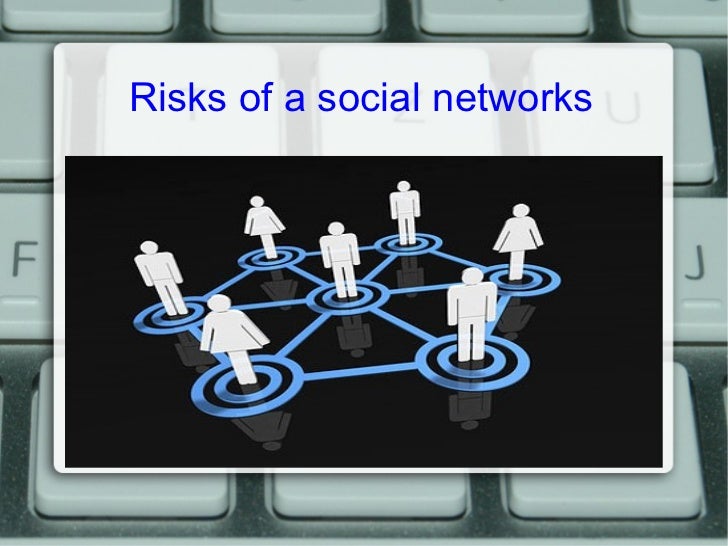Social networks: Advantages and disadvantages