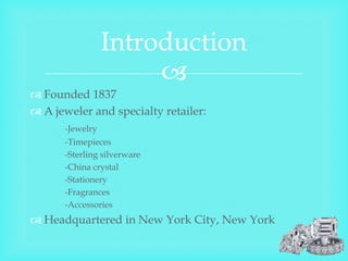 Tiffany & Co. Marketing Campaign | PPTX