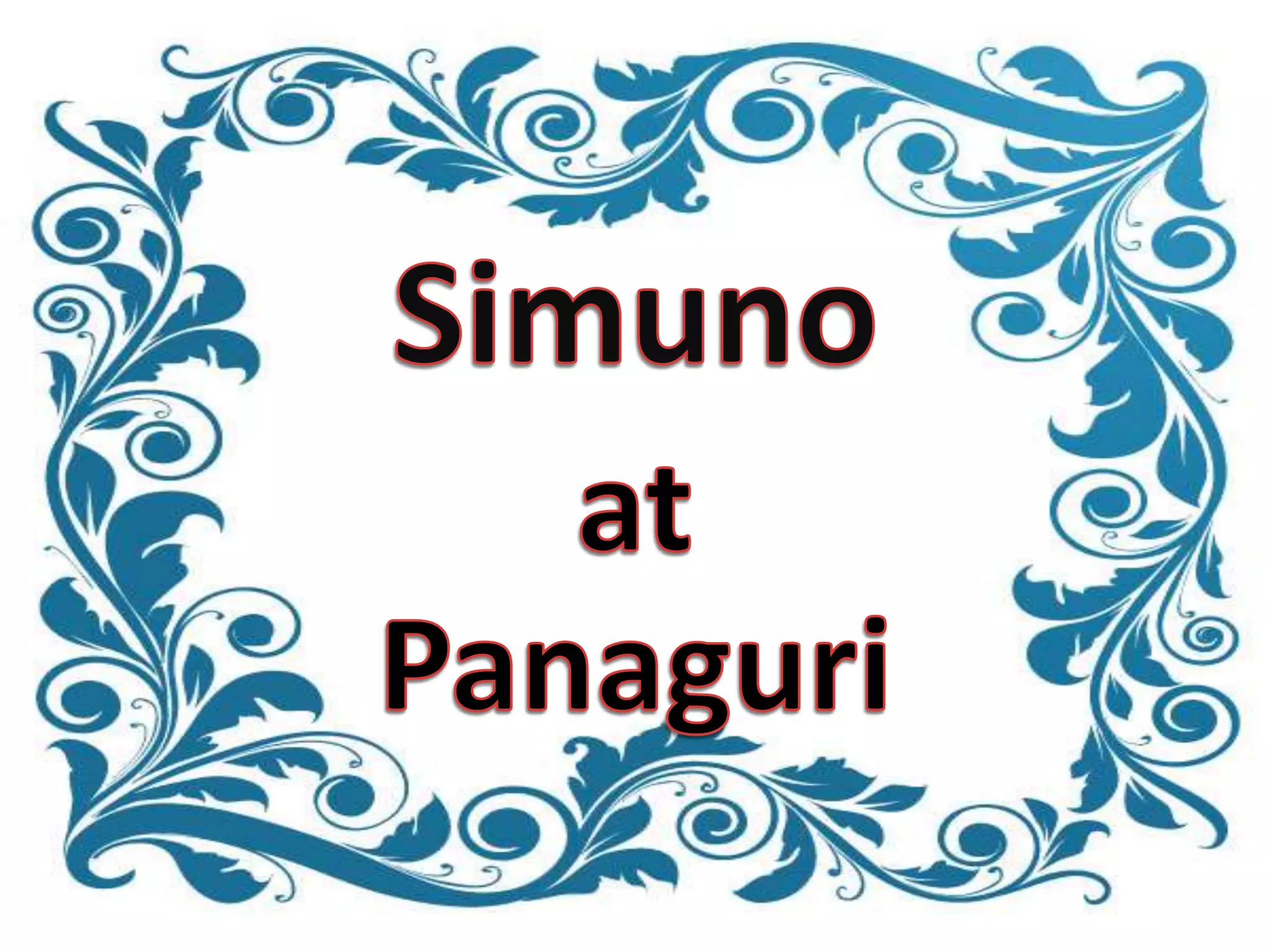 simuno at panaguri | PPTX
