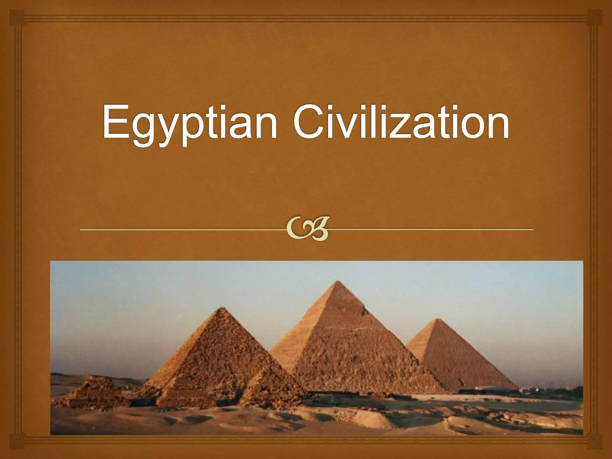 Pp.honors.egyptian civ.ch.1 | PPT