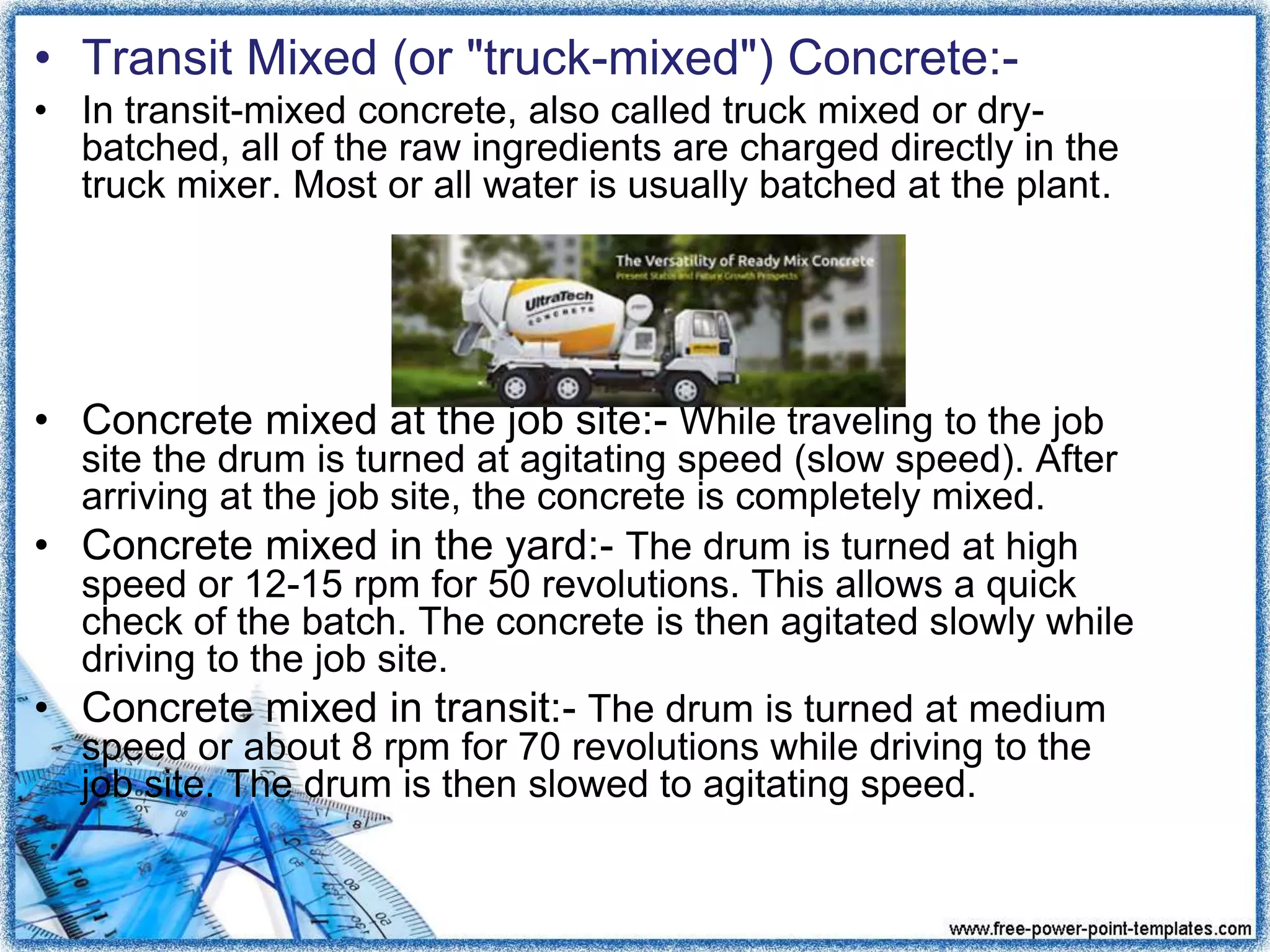 A POWERPOINT PRESENTAION ON READY-MIX CONCRETE | PPTX