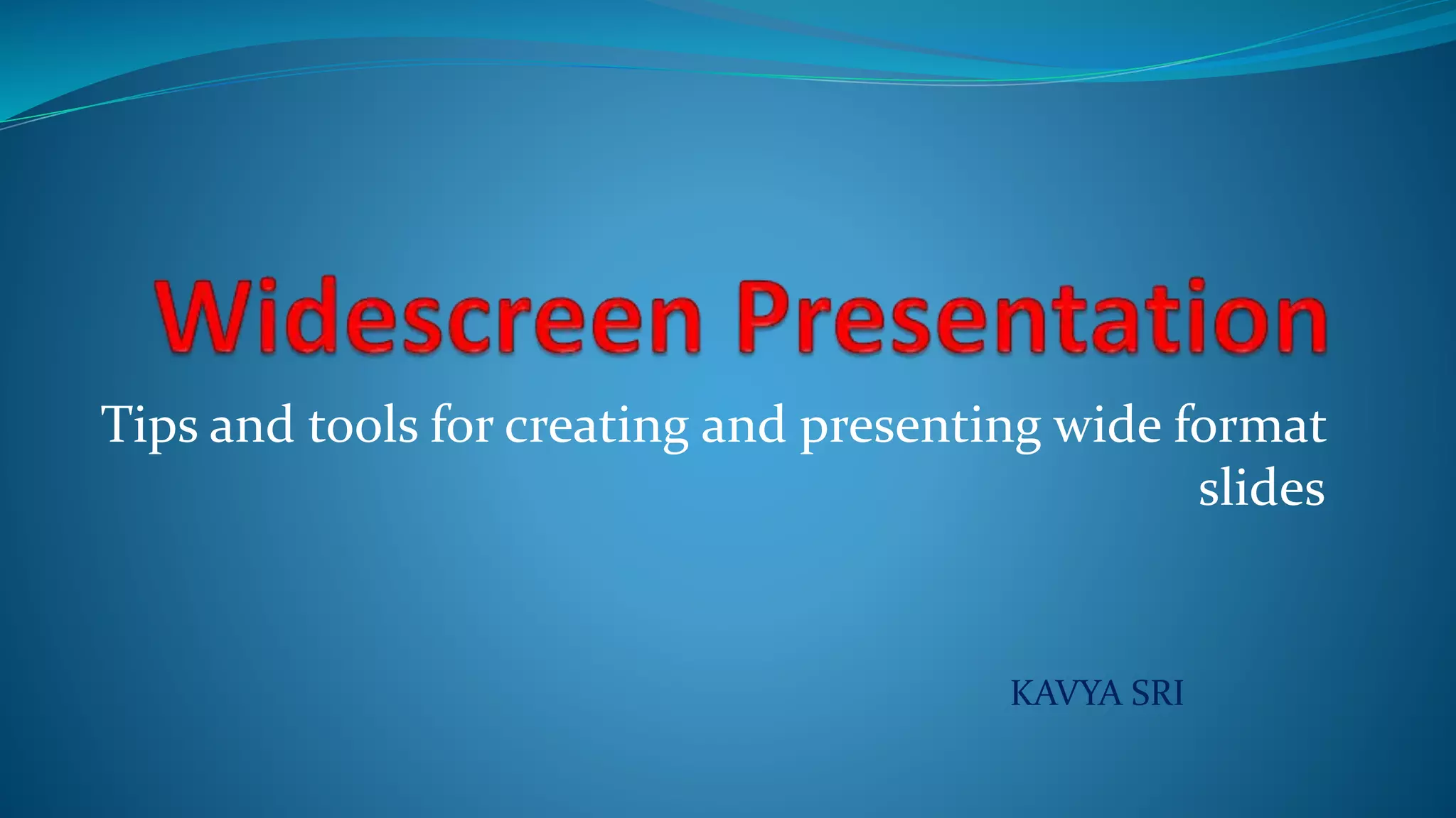 Widescreen PowerPoint | PPT