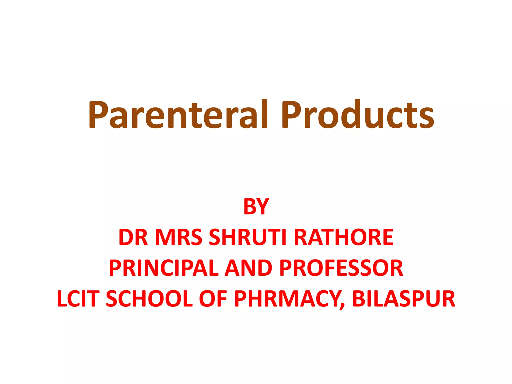 Parenteral Products | PPT