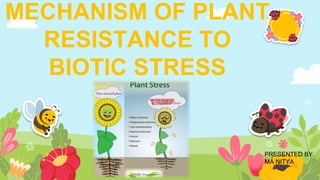 PLANT RESISTANCE TO BIOTIC | PPTX