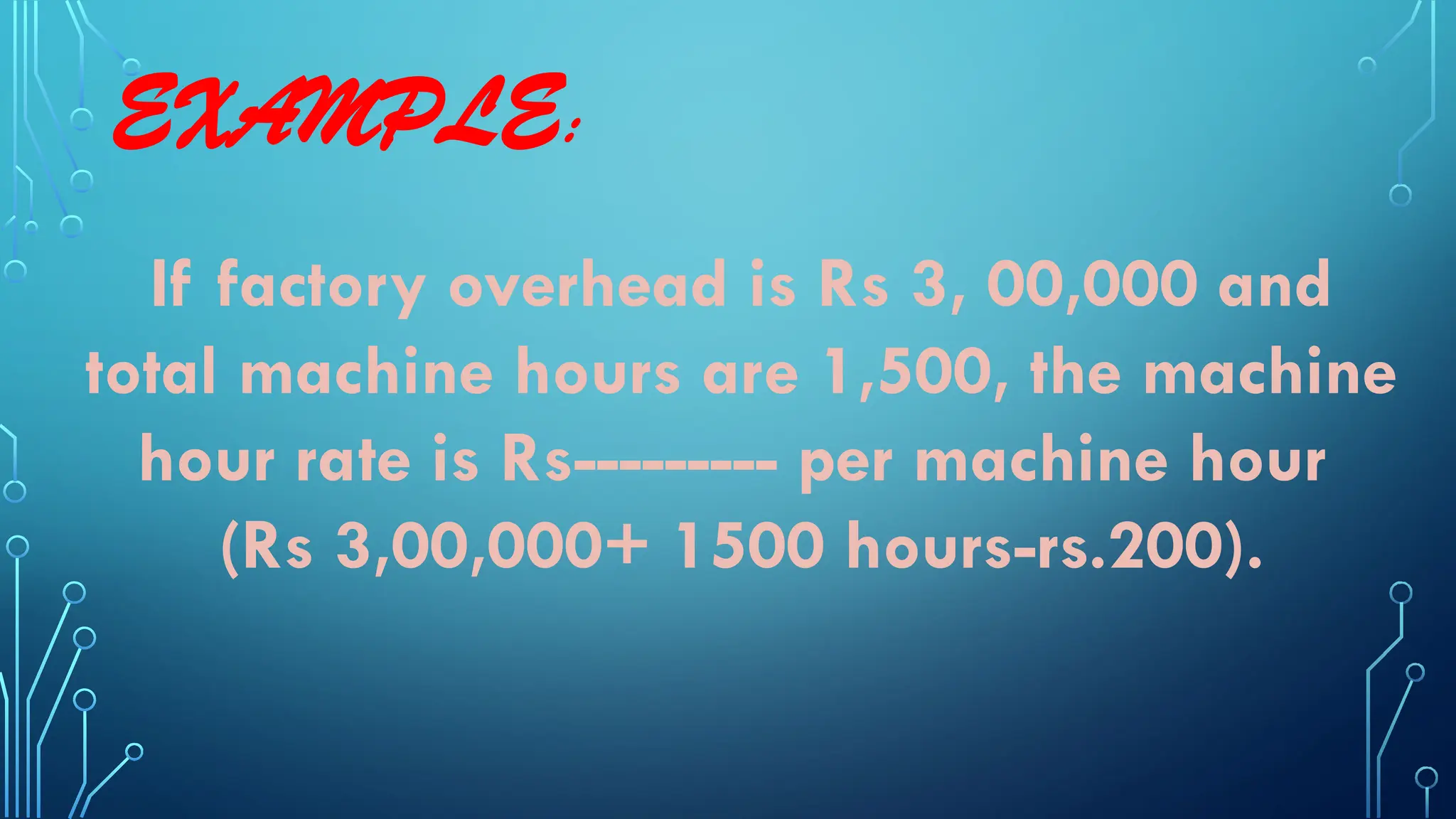 Overhead costing and machine hour rate | PPTX