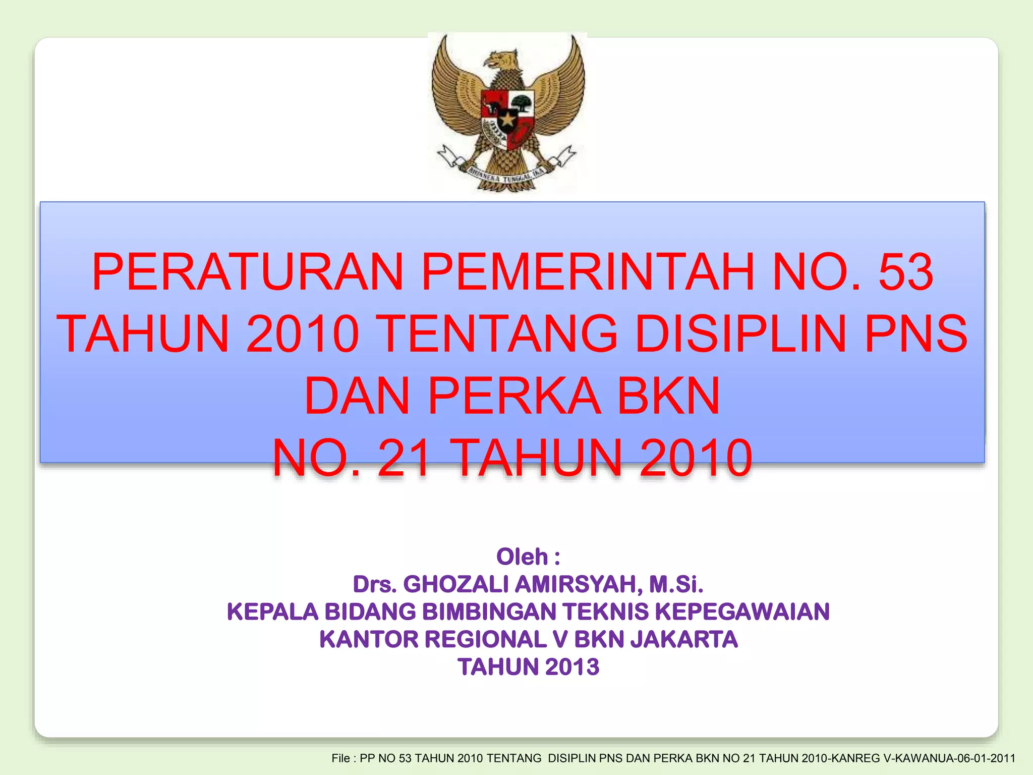 DIISIPLIN PNS DAN PERKA BKN | PPT