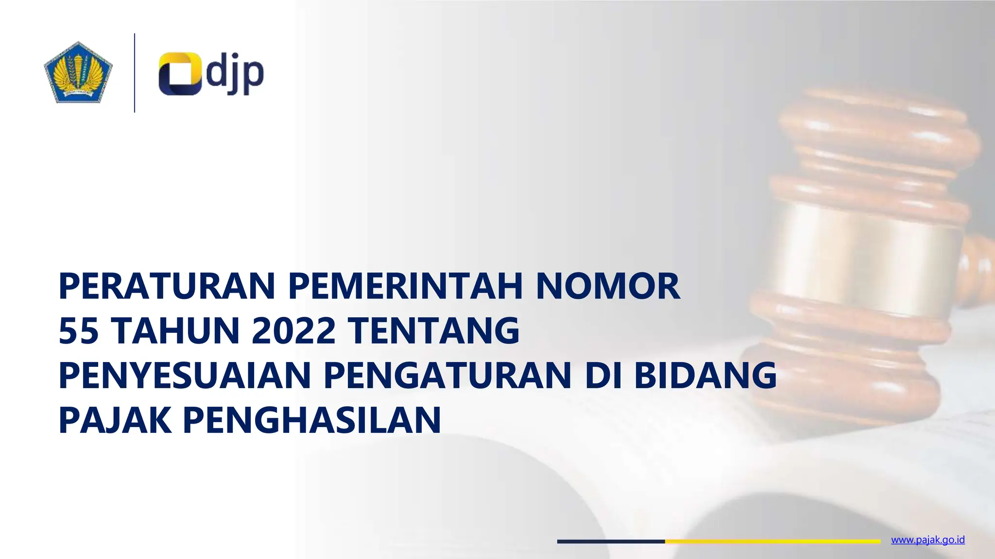 PP 55 Tahun -2022-Penyesuaian-PPh-1.pptx