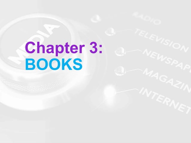 WCC COMM 101 CHAPTER THREE - BOOKS | PPTX
