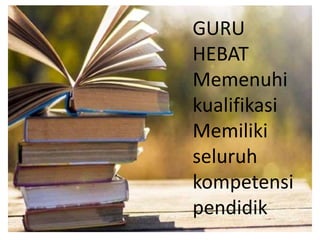 pp-guru-hebat-2019.pptx