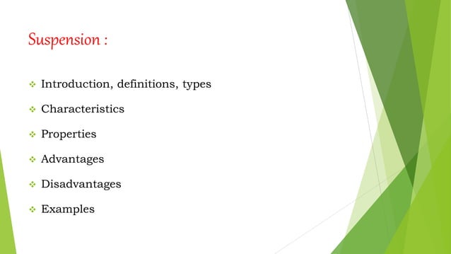 Coarse dispersion.suspension and their characteristics, properties ...