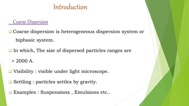 Coarse dispersion.suspension and their characteristics, properties ...