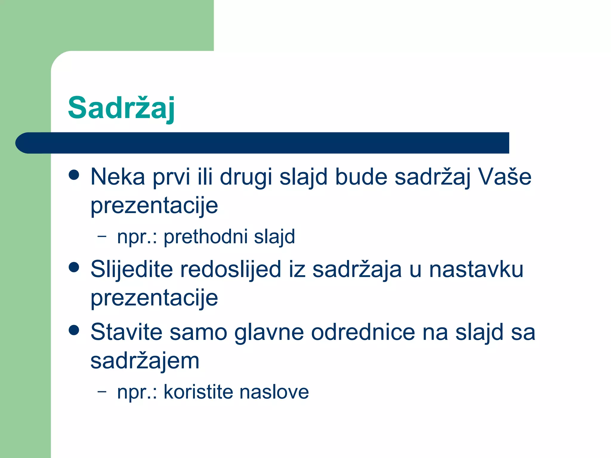 Savjeti za kreiranje PowerPoint prezentacije | PPT