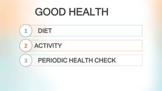 Presentation about topic "How to have good health?" | PPT