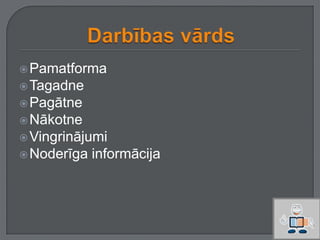 Darbības vārda laiks | PPTX