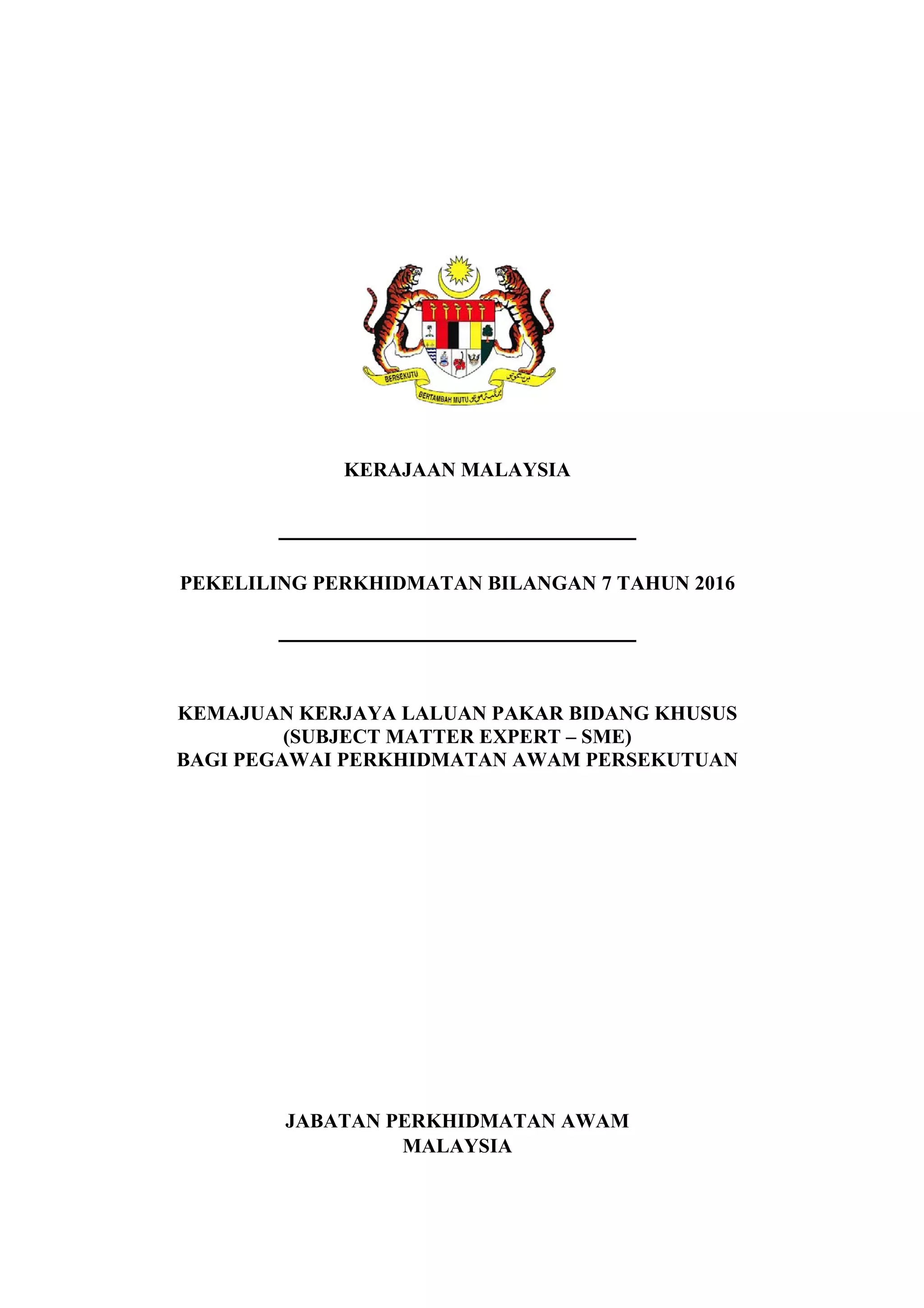 KEMAJUAN KERJAYA LALUAN PAKAR BIDANG KHUSUS (SUBJECT MATTER EXPERT – SME) BAGI PEGAWAI ...