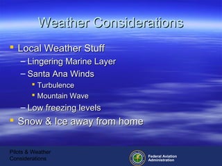 Pilots & Weather Considerations | PPT