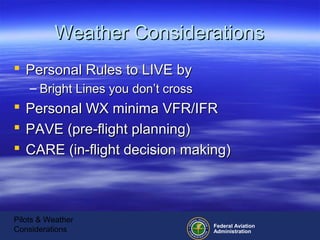 Pilots & Weather Considerations | PPT