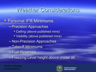 Pilots & Weather Considerations | PPT