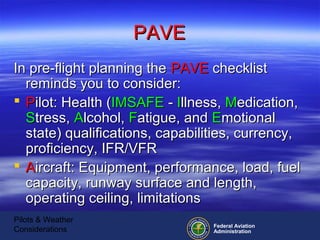 Pilots & Weather Considerations | PPT
