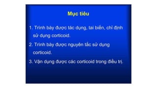 NGUYÊN TẮC SỬ DỤNG CORTICOID | PPT