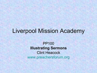 PP100: Sermon Illustrations | PPT