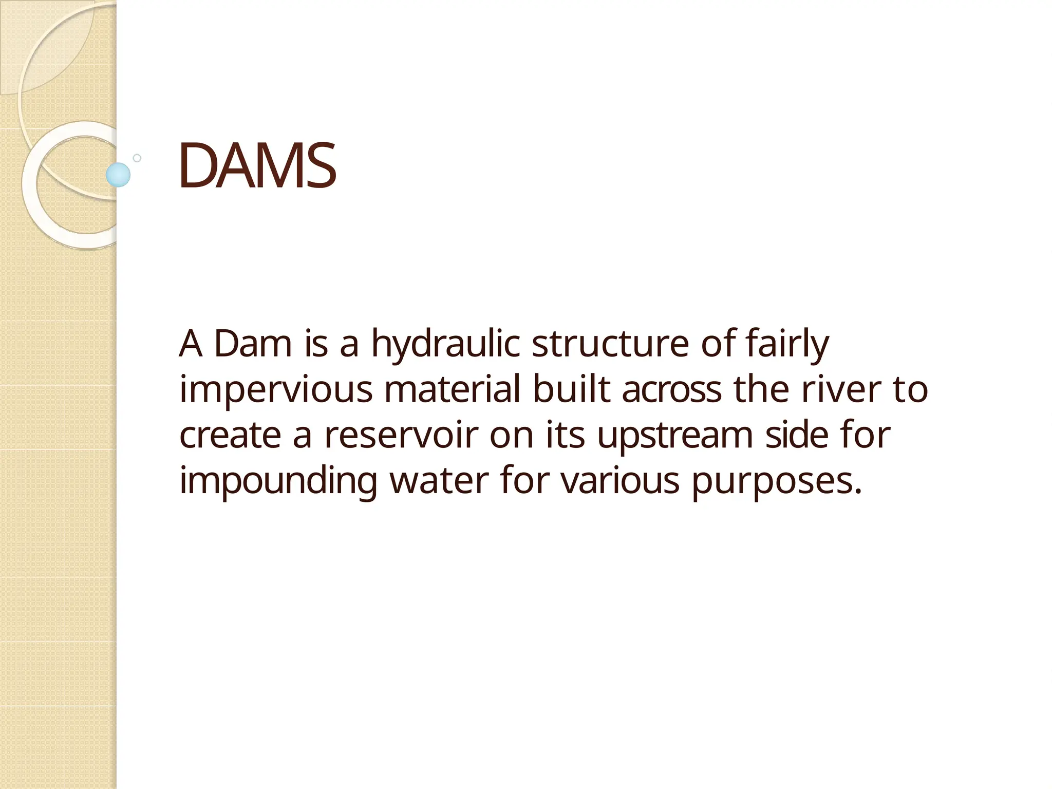 pp1 dams are important hydraulic structures | PPTX