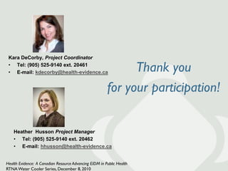 Health Evidence: A Canadian resource advancing evidence-informed decision making in public ...