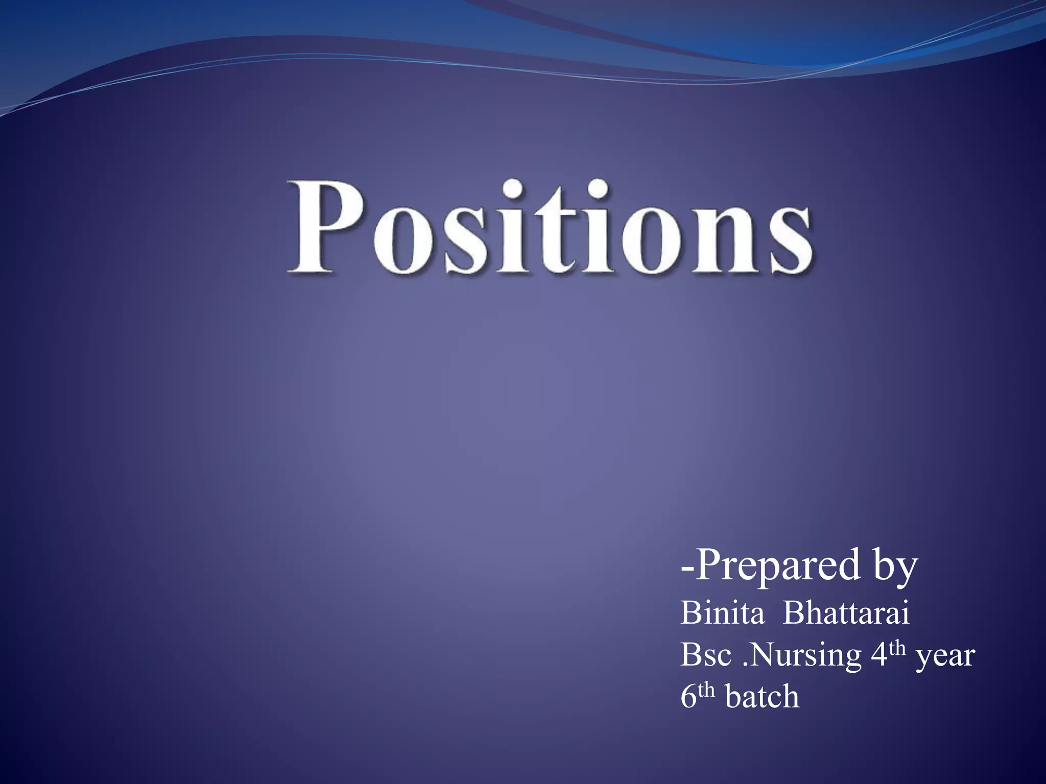 Positioning a patient | PPTX