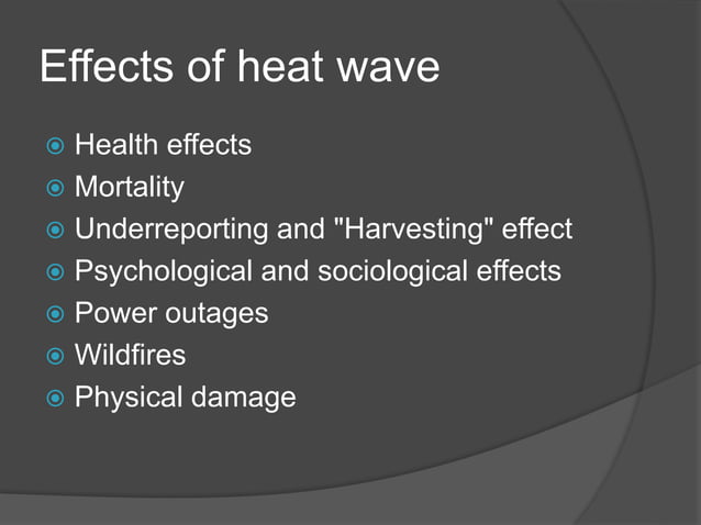 HEAT WAVE | PPTX | Weather | Science