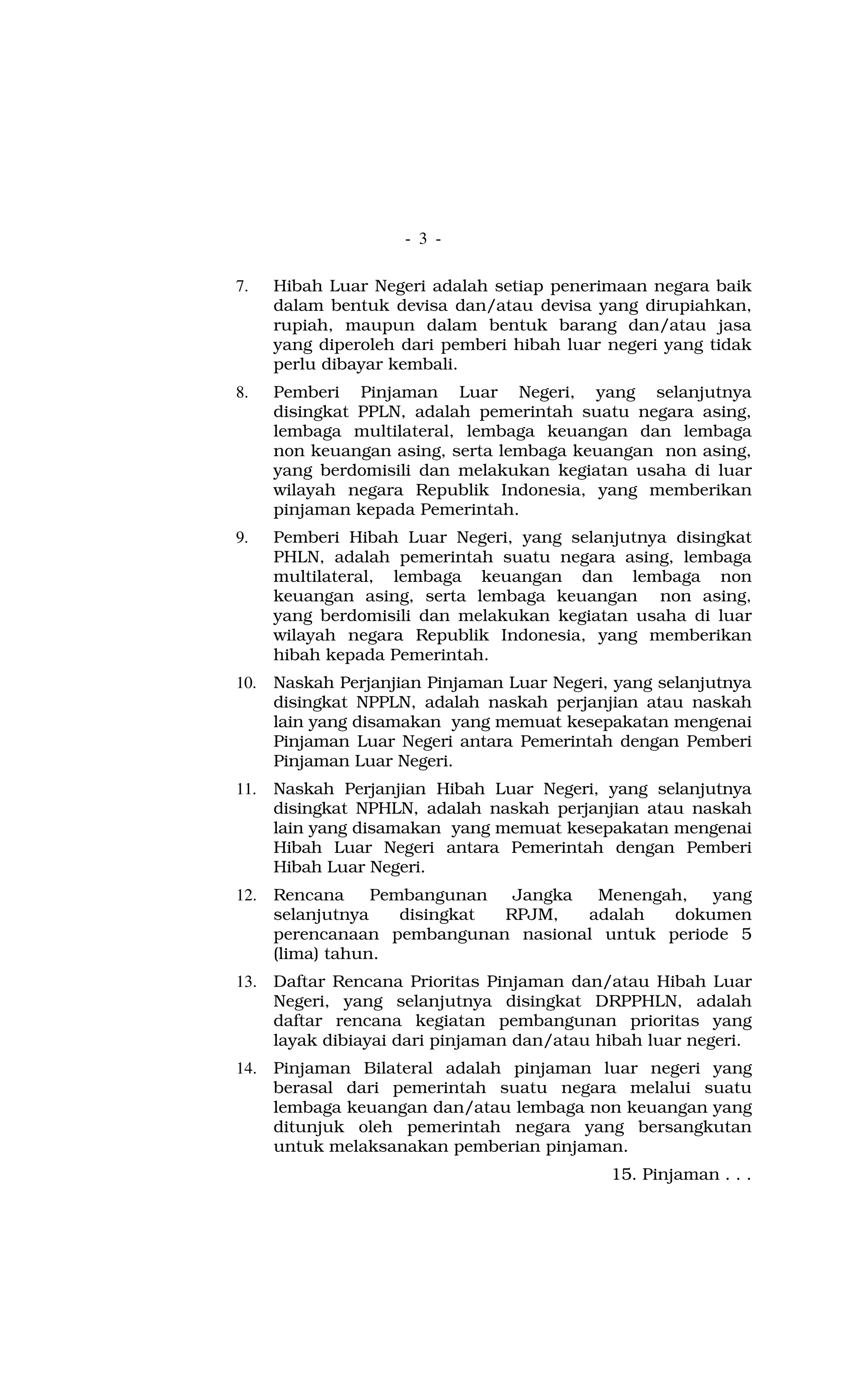 Peraturan Pemerintah No.2 Tahun 2006 tentang Tata Cara Pengadaan Pinjaman dan/atau Penerimaan ...