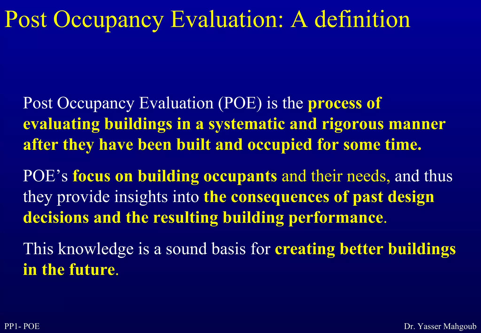 Post Occupancy Evaluation - تقييم المشروعات بعد الاستخدام | PPT ...
