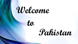 power point presentation to represent pakistan | PPTX