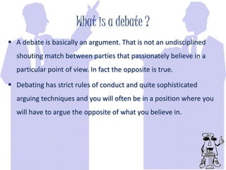 BASIC DEBATING SKILLS | PPTX