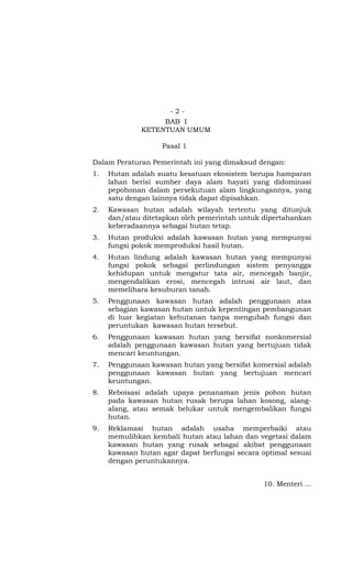 Pp24 2010 penggunaan kawasan hutanPeraturan Pemerintah No. 24 Tahun 2010 tentang Penggunaan ...