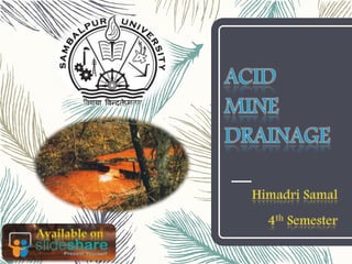 ACID MINE DRAINAGE | PPTX