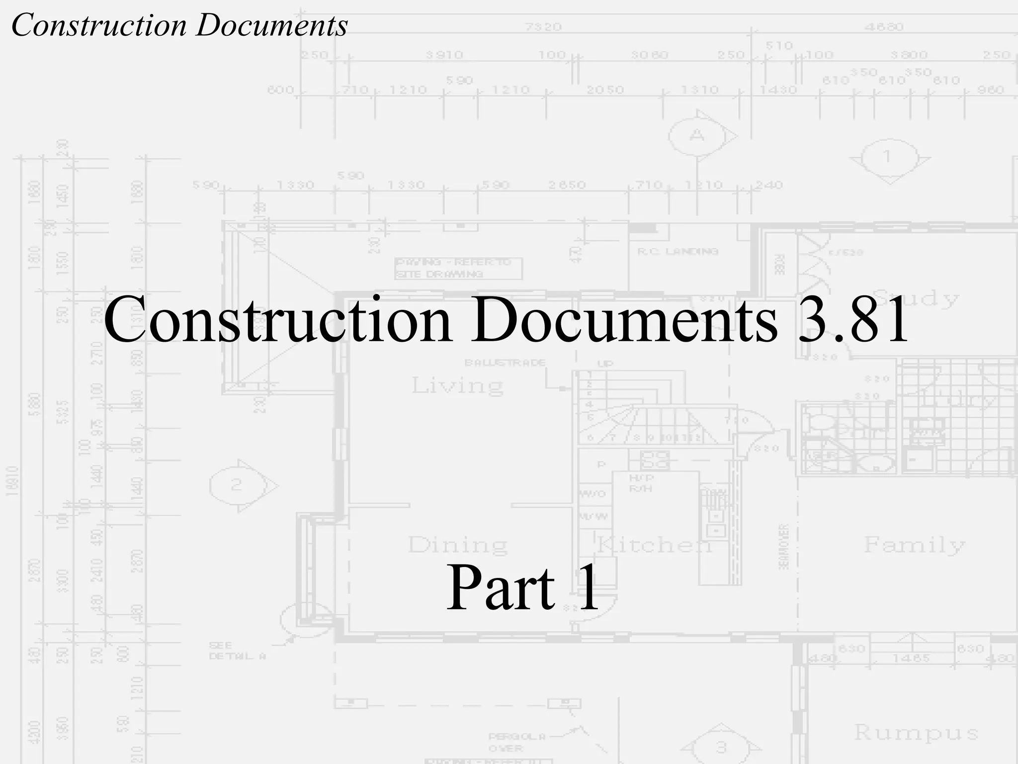 Architectural Professional Practice - Construction Documents | PPT