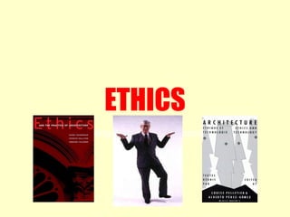 Architectural Professional Practice - Ethics | PPT
