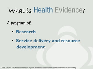 health-evidence.ca: A public health resource to promote evidence ...