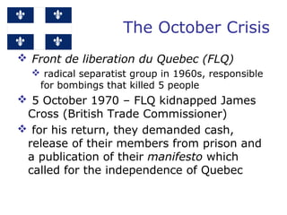 Pp 2 the quebec crisis | PPT