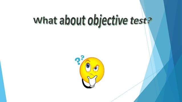 Subjective vs Objective test | PPT | Standardized Testing | Educational ...