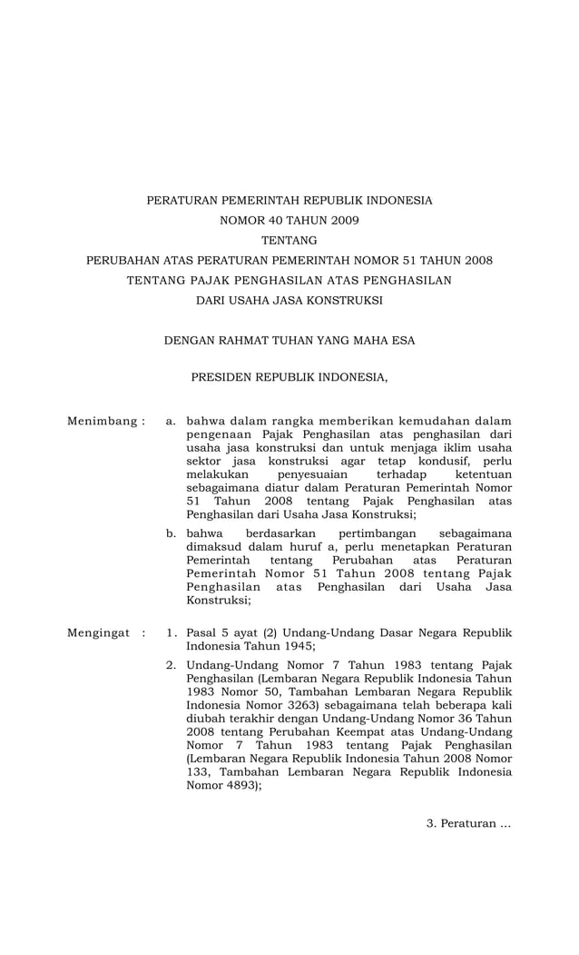 Peraturan Pemerintah No. 40 Tahun 2009 tentang Perubahan Atas Peraturan Pemerintah Nomor 51 ...