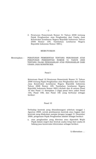 Peraturan Pemerintah No. 40 Tahun 2009 tentang Perubahan Atas Peraturan Pemerintah Nomor 51 ...