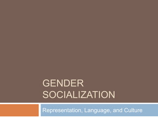 Gender Socialization | PPTX