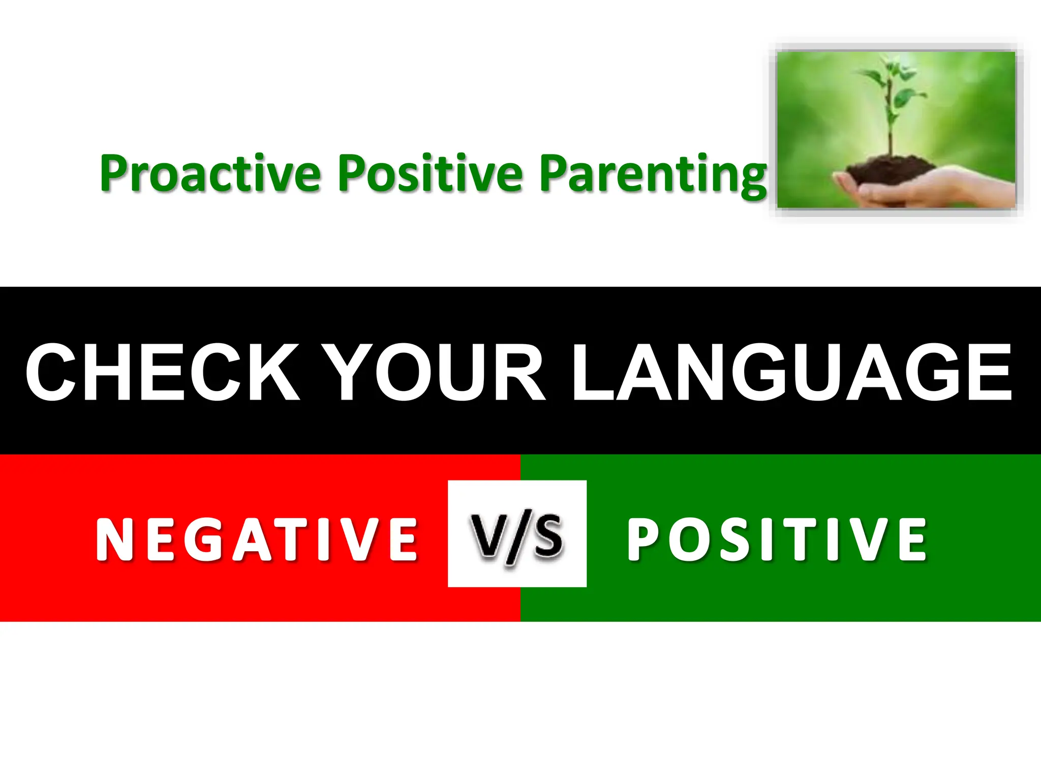 Parenting - Negative vs Positive Language | PPTX
