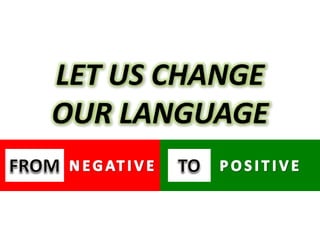 Parenting - Negative vs Positive Language | PPTX