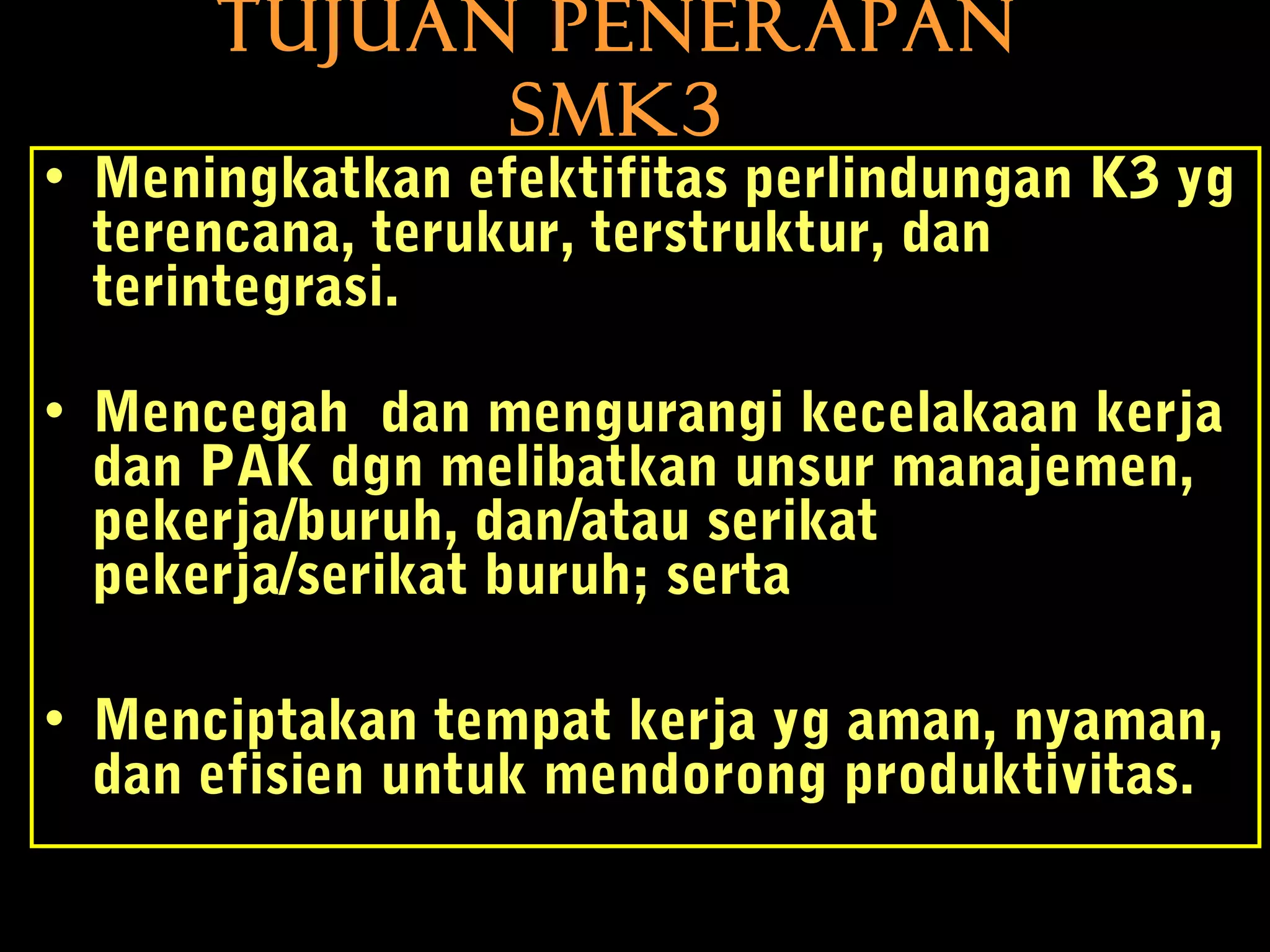 PP 50 2012 Penerapan SMK3 | PPT