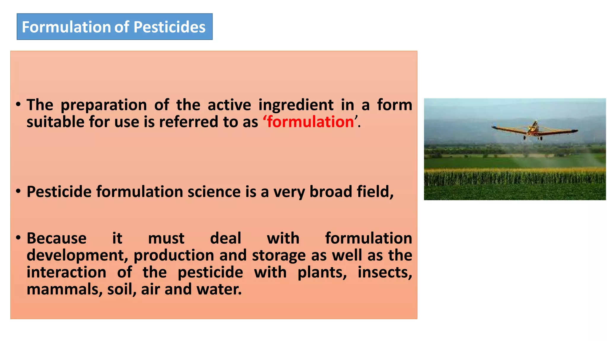 What are Pesticides and their Formulation | PPTX