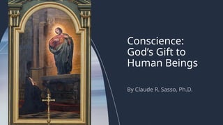 A guide to understanding human conscience | PPT